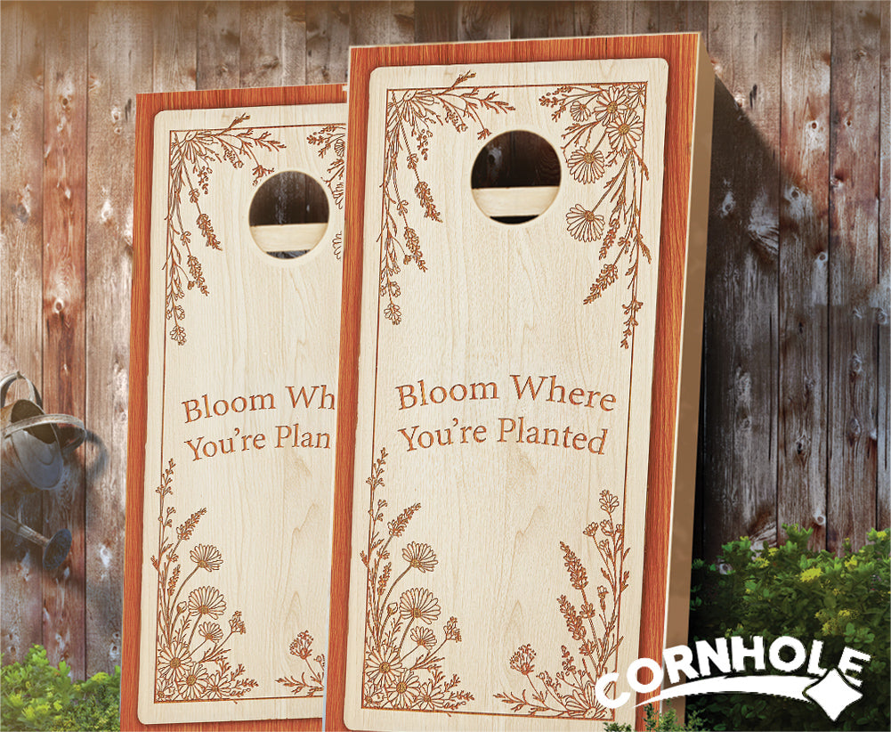 "Bloom Where You're Planted" Cornhole Boards – cornhole.com